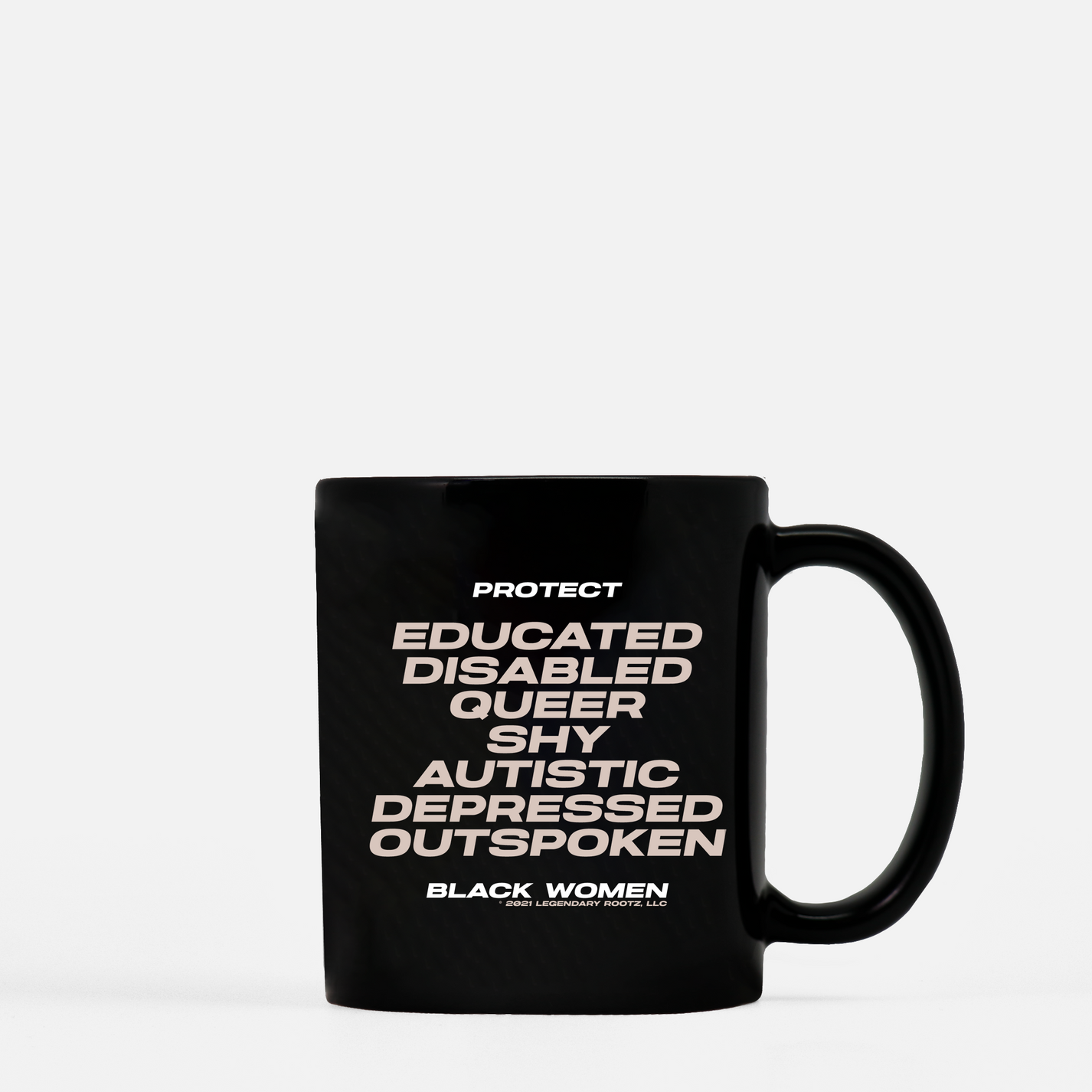 Protect All Black Women | Black Mug – Legendary Rootz